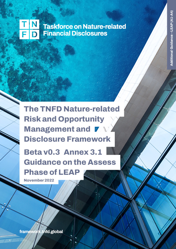 Guidance on the Assess phase of LEAP - v0.3 beta framework Annex 3.1 – TNFD