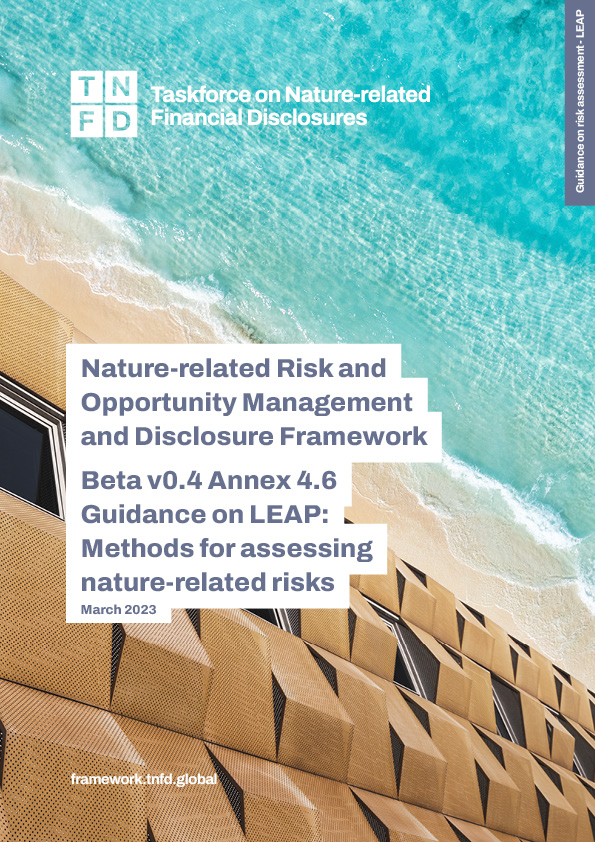 Guidance on LEAP: Methods for assessing nature-related risks – TNFD