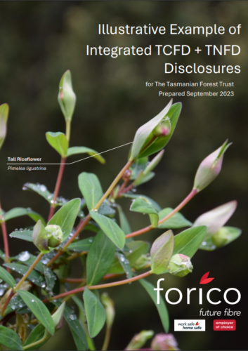 An illustrative example of integrated TCFD & TNFD disclosures for the Tasmanian Forest Trust – TNFD