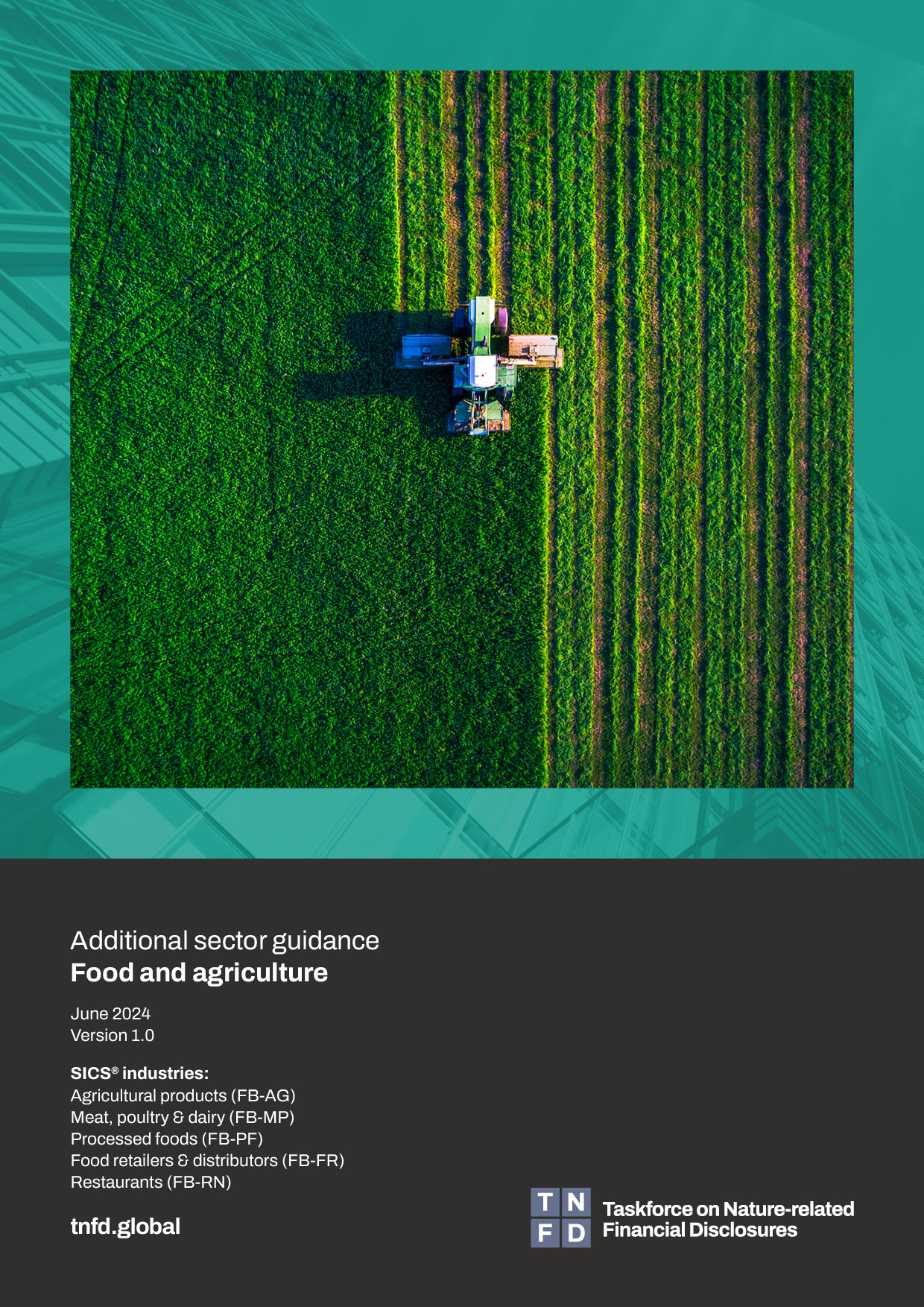 Additional sector guidance - Food and agriculture – TNFD