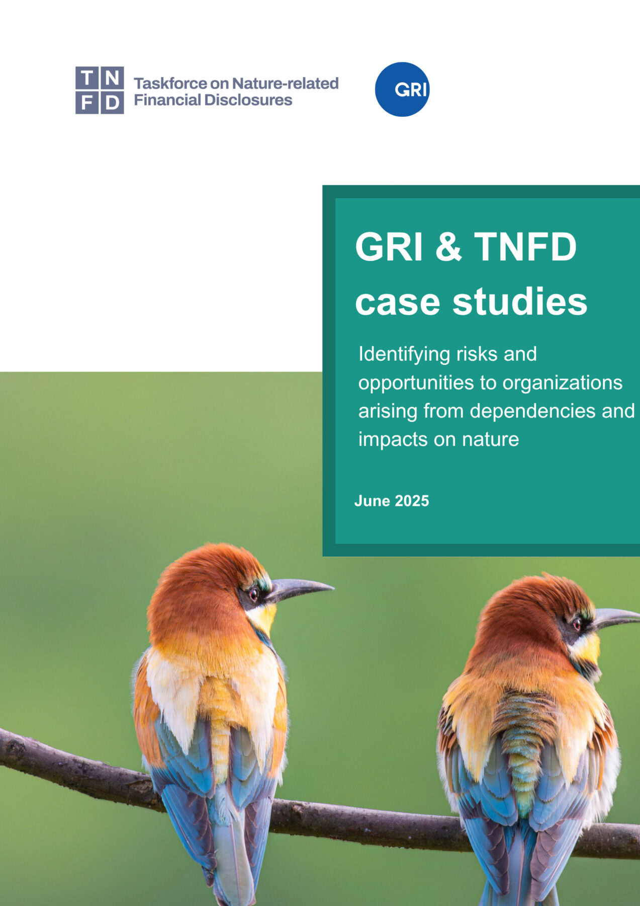 GRI & TNFD case studies: Identifying risks and opportunities to ...